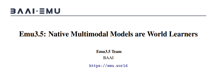 Emu3.5: Native Multimodal Models are World Learners-CSDN博客