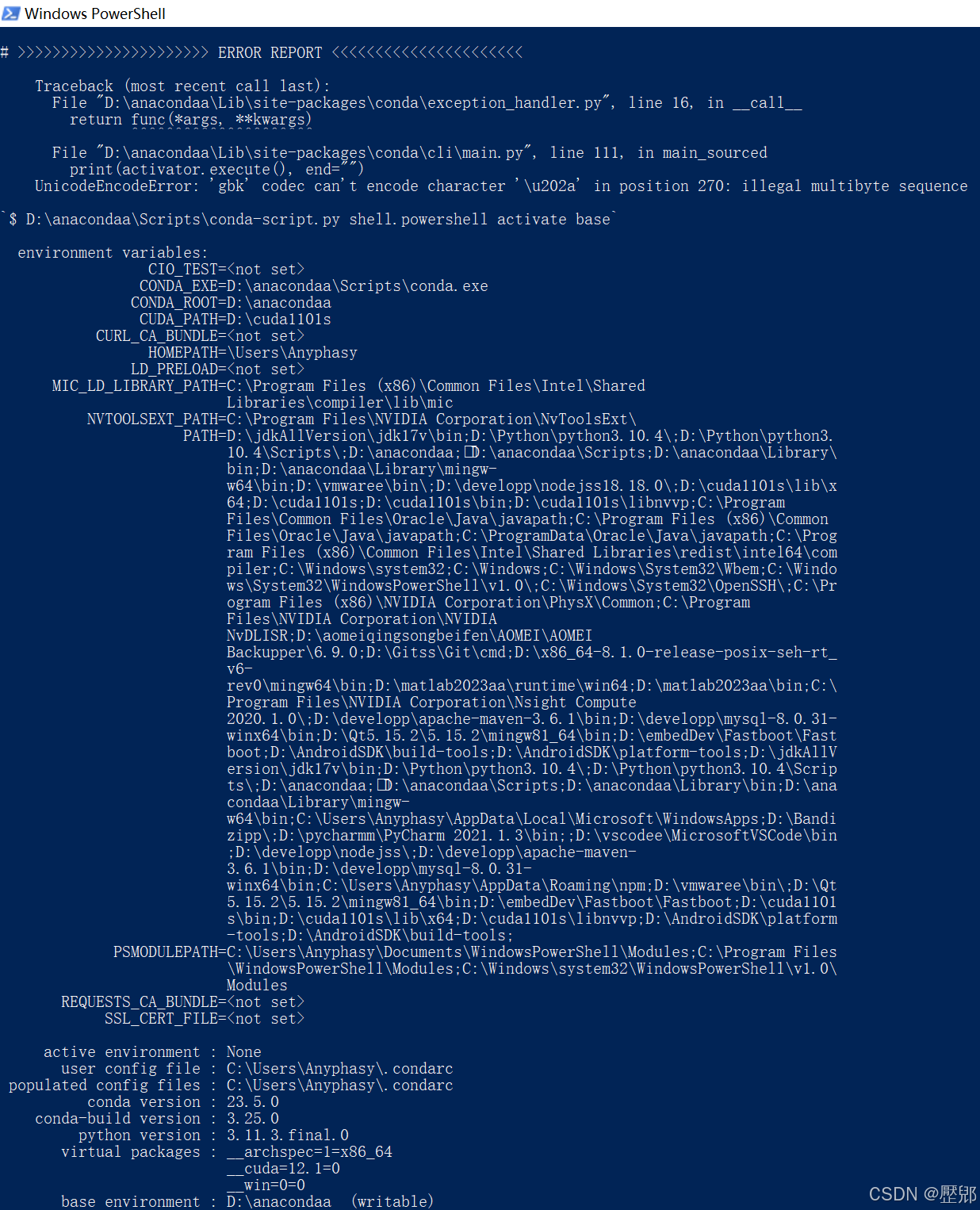 vue create demo1 vue : 无法加载文件 ,参数列表中缺少参量。所在位置 D:\anacondaa\shell\condabin\Conda.psm1:78 字符: 11 ...