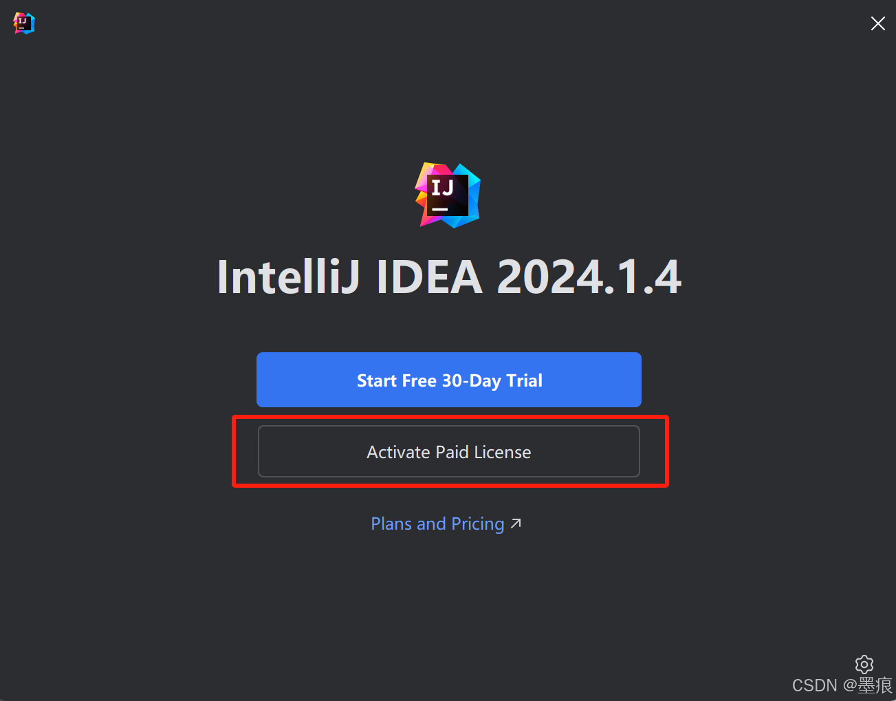 IDEA 2024.1.4 安装教程（保姆级教程）_idea2024安装教程-CSDN博客