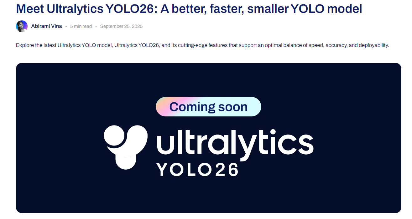 Ultralytics YOLO26 正式官宣，10月底开源！更快、更强、更轻量的视觉AI模型！-CSDN博客