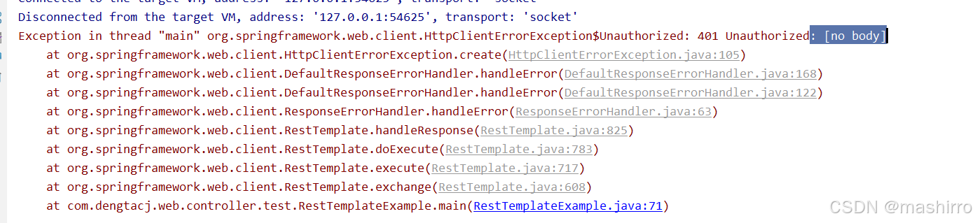 resttemplate调用第三方接口报错HttpClientErrorException: 401 Unauthorized: [no body]。HttpURLConnection中隐藏坑 ...