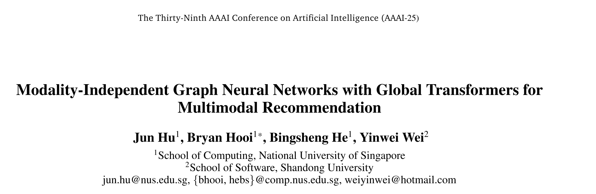 【AAAI‘2025】Modality-Independent Graph Neural Networks with Global Transformers forMultimodal ...