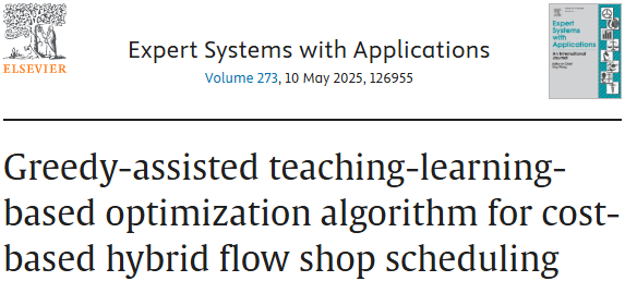 2025年ESWA SCI1区TOP，贪婪辅助教与学优化算法GTLBO+面向成本混合流水车间调度，深度解析+性能实测_eswa水吗-CSDN博客