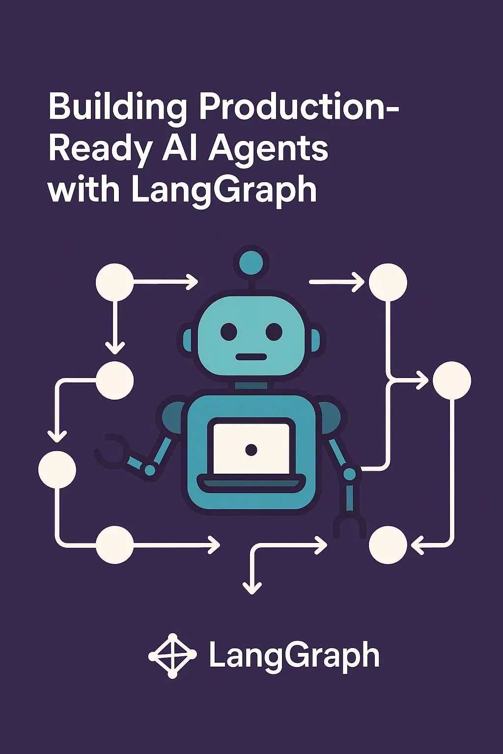 LangGraph 到底怎么用？教你打造高可用 AI Agent（附实战代码）_langgraph应用案例-CSDN博客