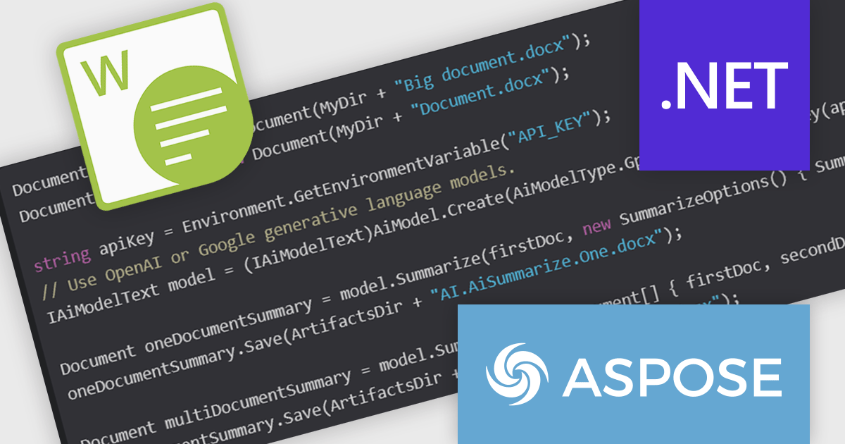 利用人工智能摘要优化文档分析-Aspose.Words for .NET 24.11_aspose.words ai-CSDN博客