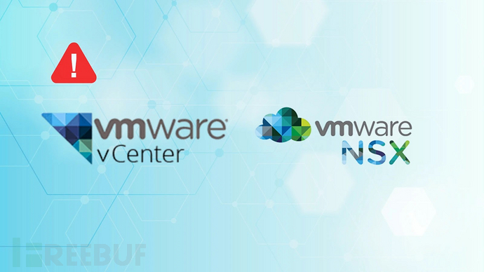 VMware vCenter与NSX漏洞可致用户名枚举及通知篡改-CSDN博客