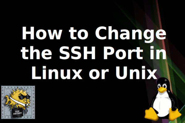How to change the ssh port on Linux or Unix server-CSDN博客