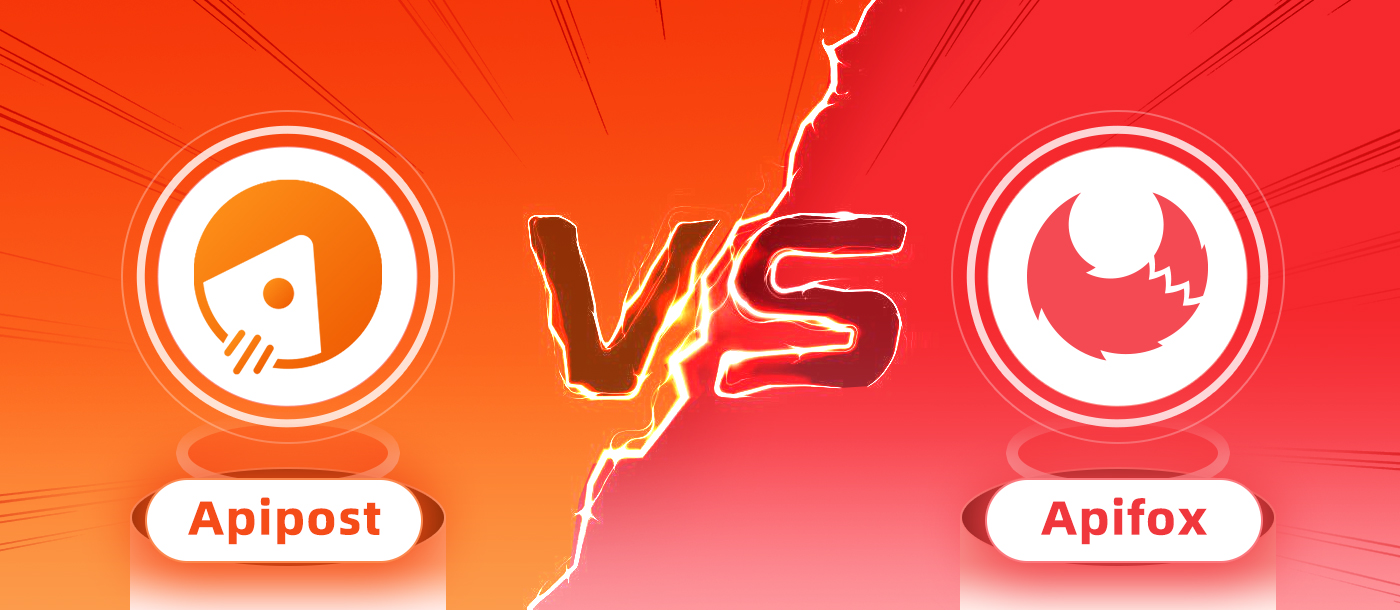 （1）深度对比：Apipost vs Apifox （1）：产品背景及API简单调试_apifox、apipost的用户量-CSDN博客