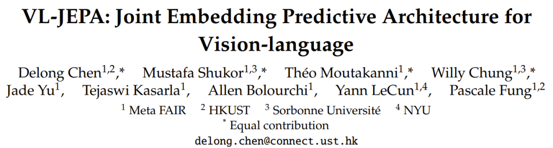LeCun团队新作VL-JEPA：面向视觉语言的联合嵌入预测架构-CSDN博客