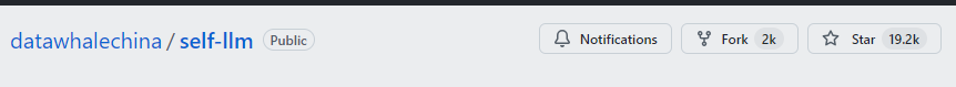 Datawhale开源Self-LLM，人人都能玩转大模型时代！-CSDN博客