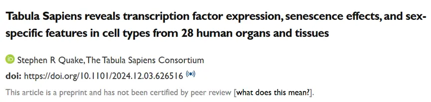 【重磅更新】Tabula Sapiens 2.0发布！28个人体器官、110万细胞单细胞图谱揭秘转录因子、衰老与性别差异-CSDN博客