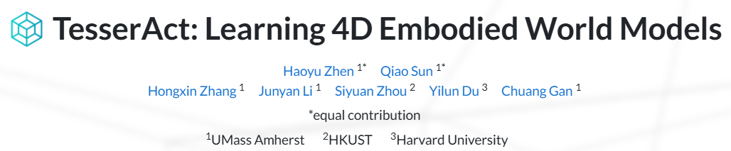 ICCV 2025 | TesserAct: 首个通用4D世界模型-CSDN博客