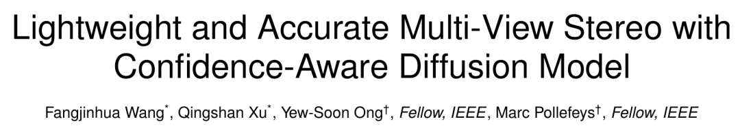 TPAMI 2025 | DiffMVS/CasDiffMVS：一种置信度感知的扩散模型，实现轻量且准确的多视图立体三维重建_扩散mvs-CSDN博客