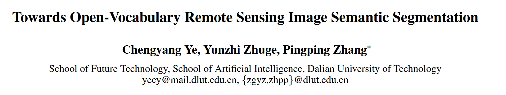 AAAI2025 | 开放词汇分割 | 通用CLIP和专用遥感CLIP协同提取实现开放词汇遥感图像语义分割技术，代码数据集开源！_gsnet:面向开放词汇的遥感图像语义分割-CSDN博客