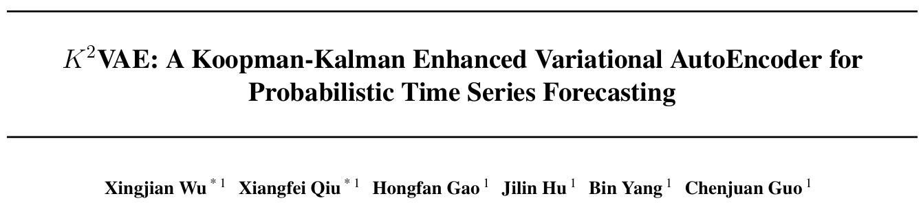 ICML 2025 Oral $K^2$VAE：Koopman 理论与卡尔曼滤波重塑概率时间序列预测_koopman kalman ...