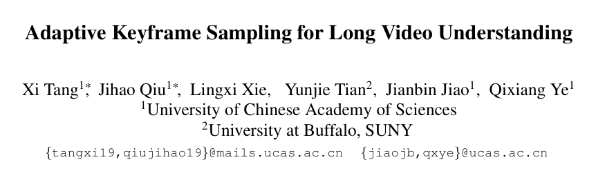 长视频理解：Adaptive Keyframe Sampling for Long Video Understanding-CSDN博客