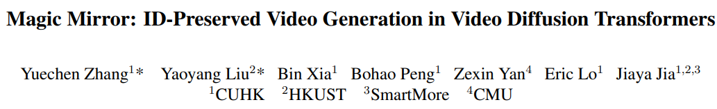 Magic Mirror：可从单个参考图像生成电影级质量身份一致性和自然运动视频_magicmirror-CSDN博客