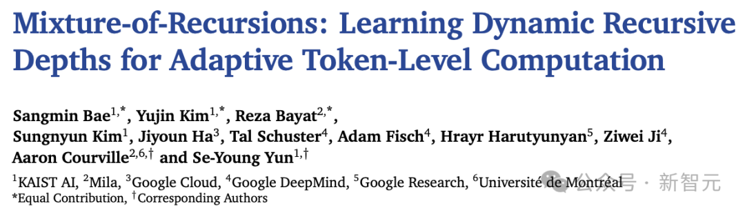 谷歌DeepMind全新MoR架构问世，Transformer要被终结？_mixture-of-recursions-CSDN博客