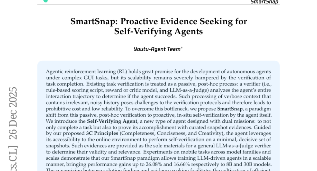 Tencent YouTu Lab全新SmartSnap技术：让AI智能体学会“自我证明“_腾讯youtu lab-CSDN博客