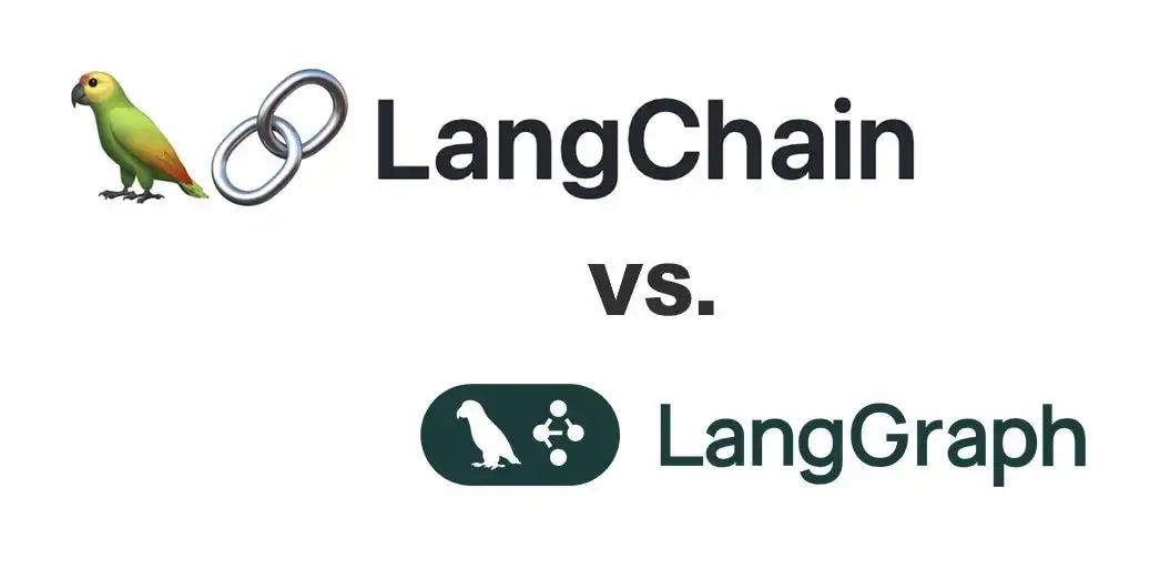 LangChain 与 LangGraph：如何选择合适的工具，大模型入门到精通，收藏这篇就足够了！-CSDN博客