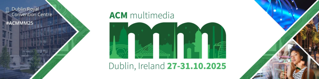 【征稿&挑战赛】ACM MM 2025 第一届“多模态大模型统一理解和生成”研讨会&挑战赛-CSDN博客