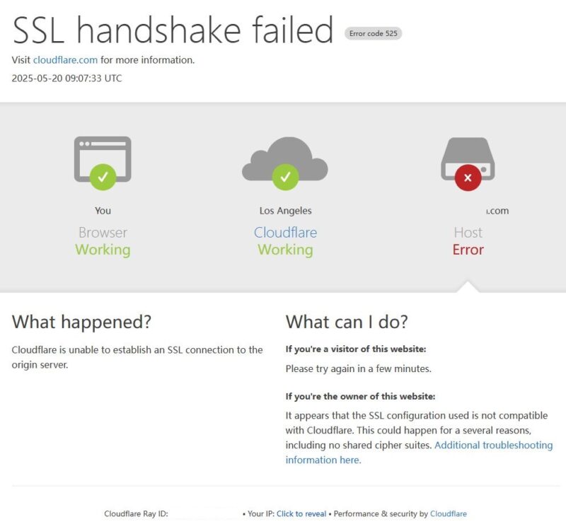 网站出现“SSL handshake failed“？SSL握手失败(525)的错误修复指南_网站报525错误-CSDN博客