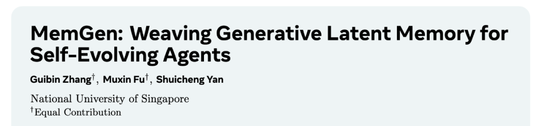 MemGen：突破大模型记忆瓶颈！性能提升13.4%，小白也能掌握的动态记忆框架！-CSDN博客